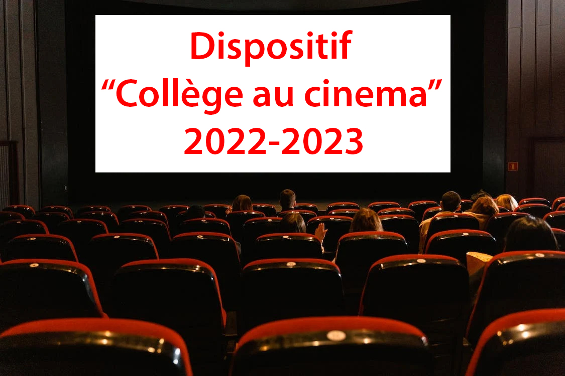 Dispositif “Collège au cinema” 2022-2023 | Académie de Dijon