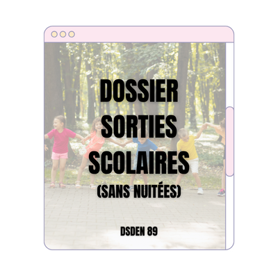 Les sorties scolaires pour le premier degré dans l'Yonne | Académie de ...